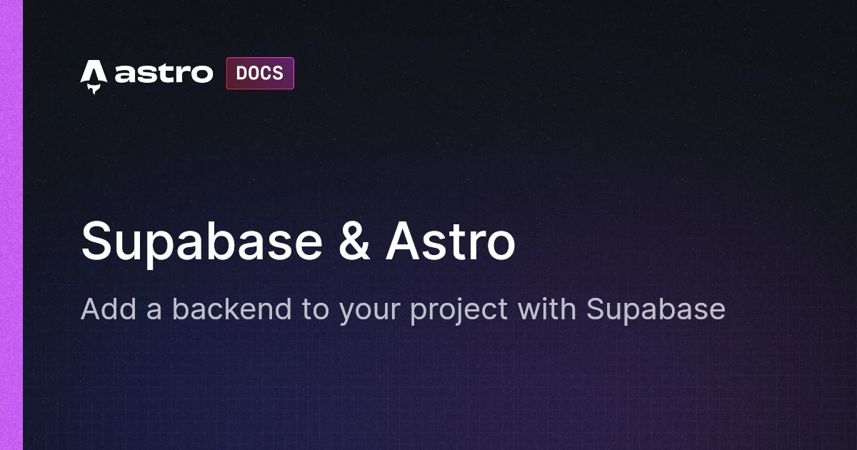 Supabase & Astro | Astro 中文文档