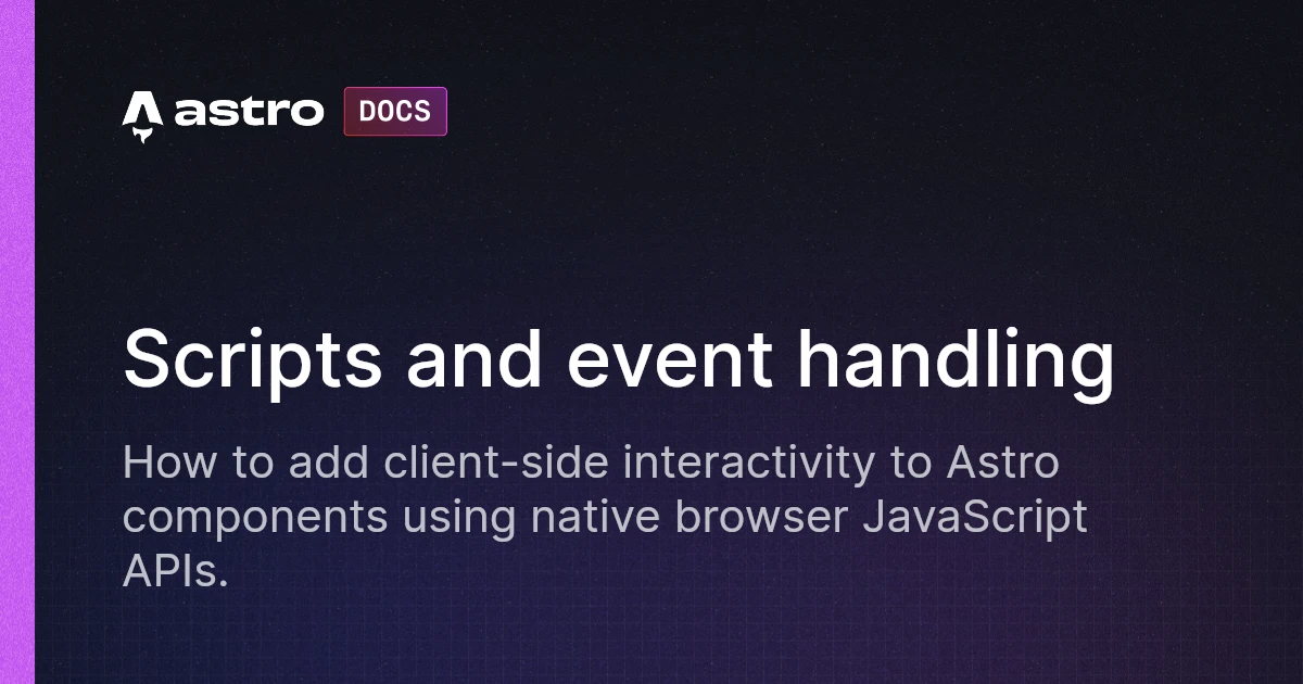 Scripts and event handling | Astro 中文文档