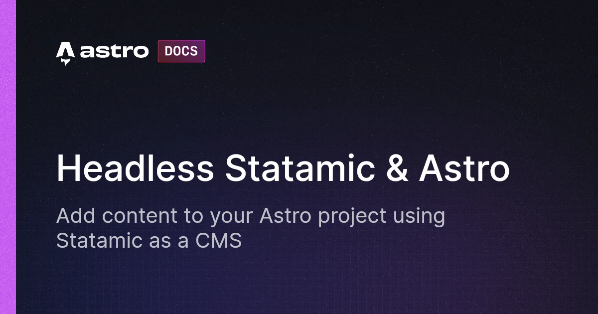 Headless Statamic & Astro | Astro 中文文档