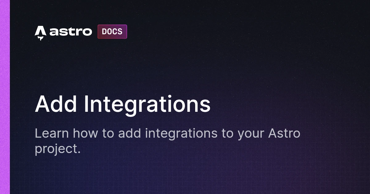 Add Integrations | Astro 中文文档